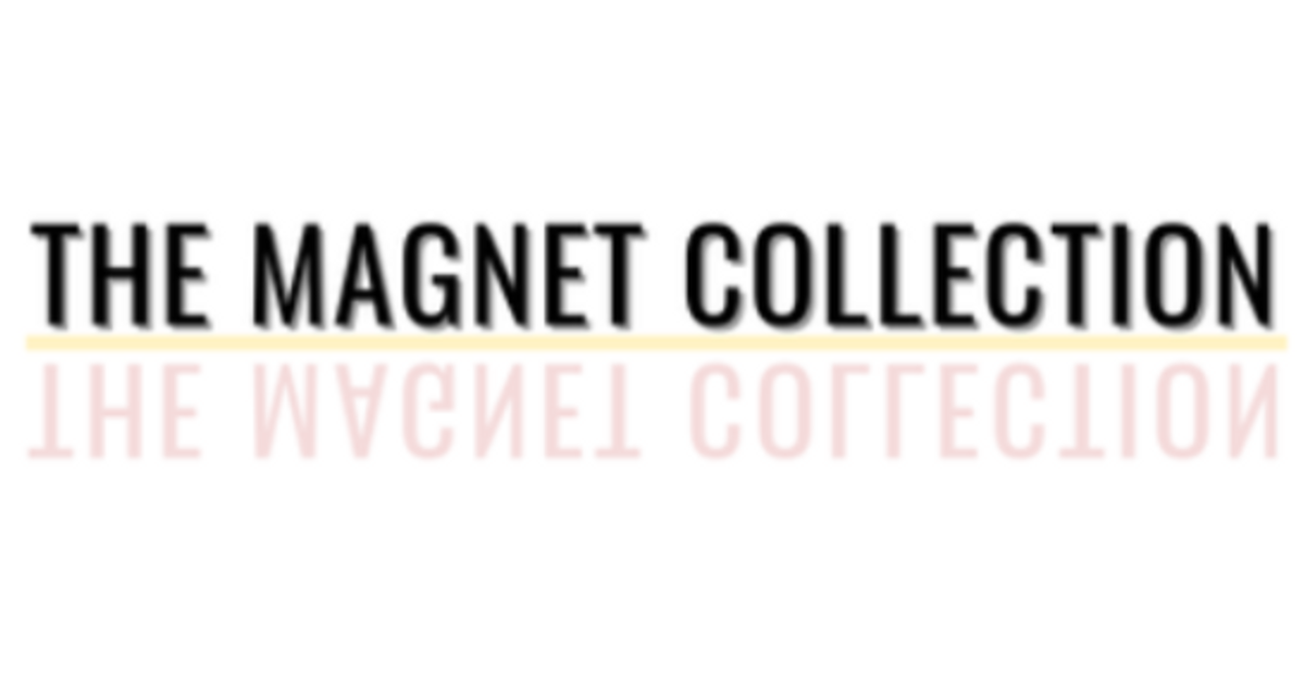 The Magnet Collection
